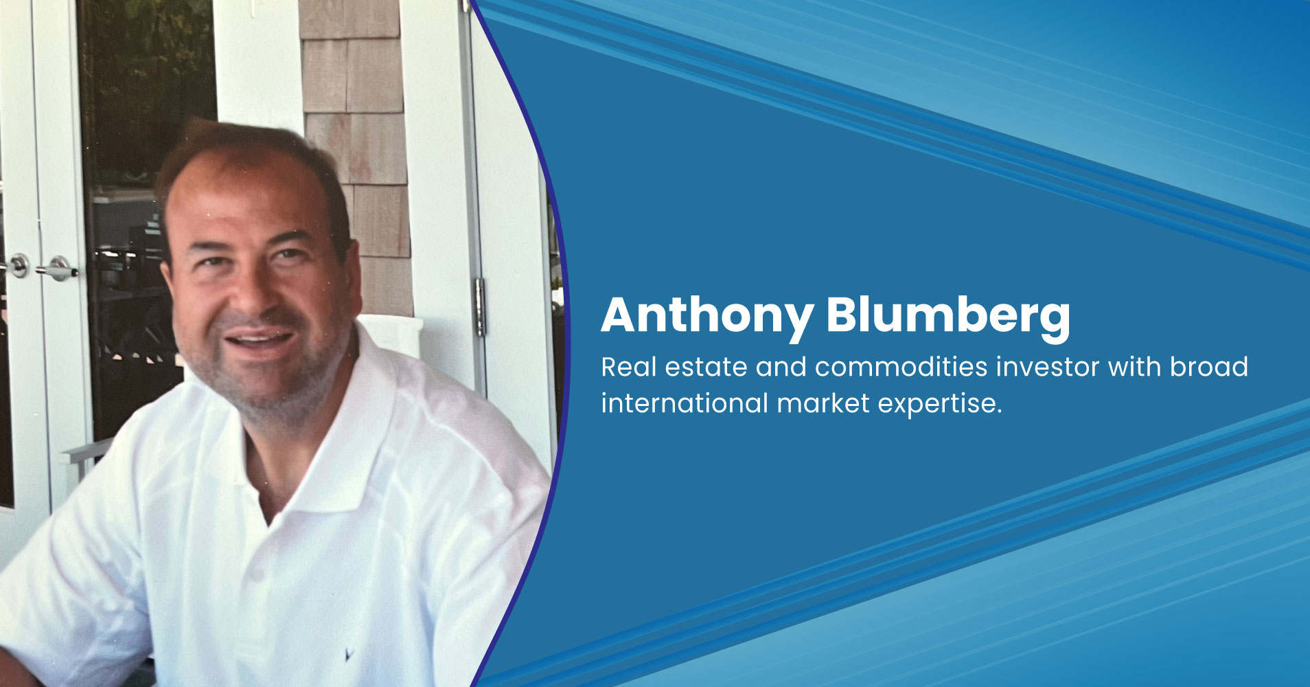 Anthony Blumberg | Global Investor & Blumberg Family Office